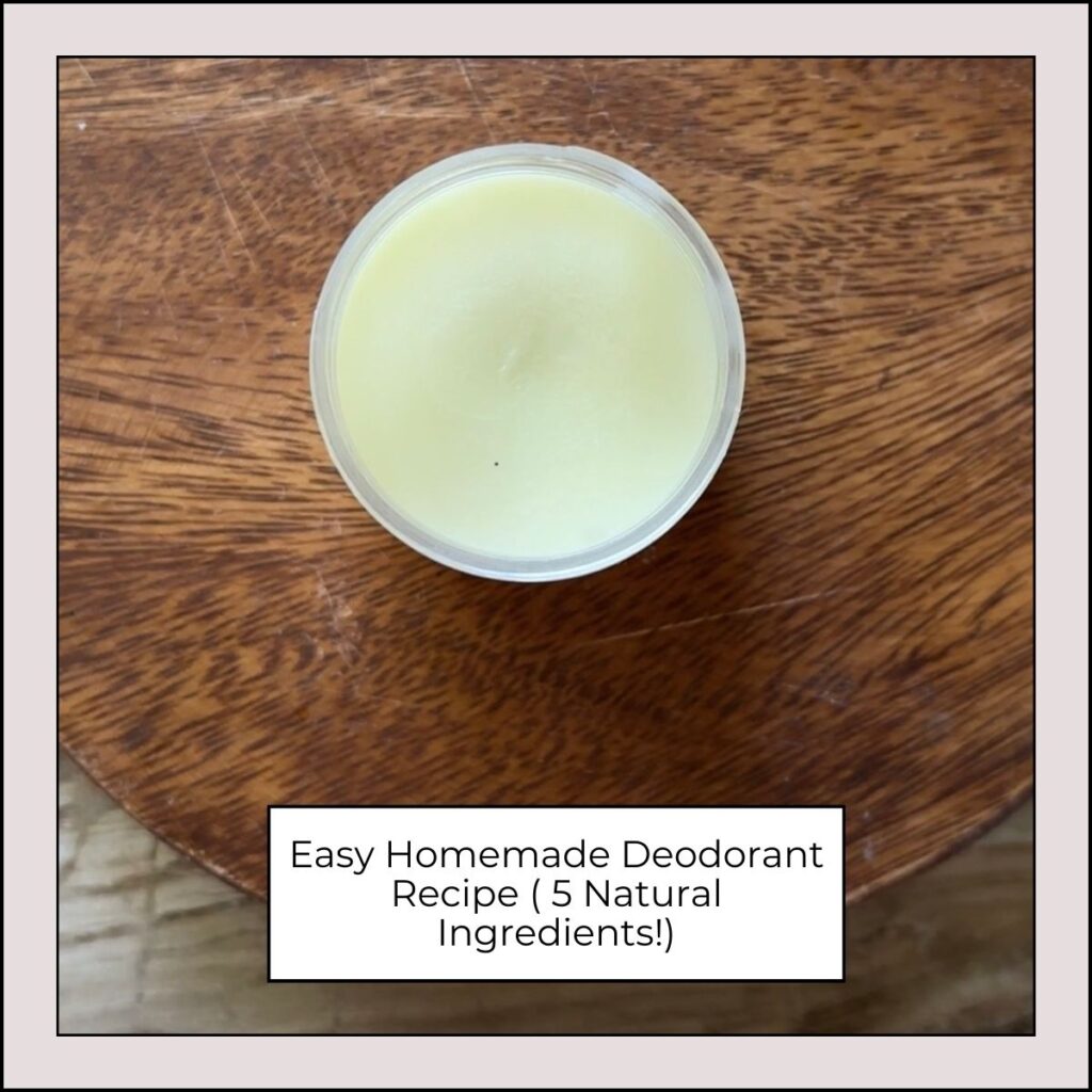 Easy Homemade Deodorant Recipe (4 Natural Ingredients!)